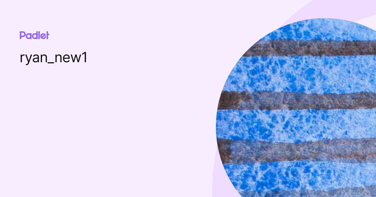 ryan_new1 profile | Padlet