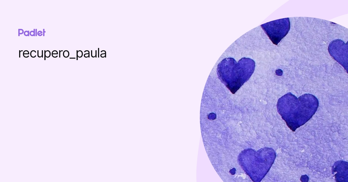 recupero_paula profile | Padlet