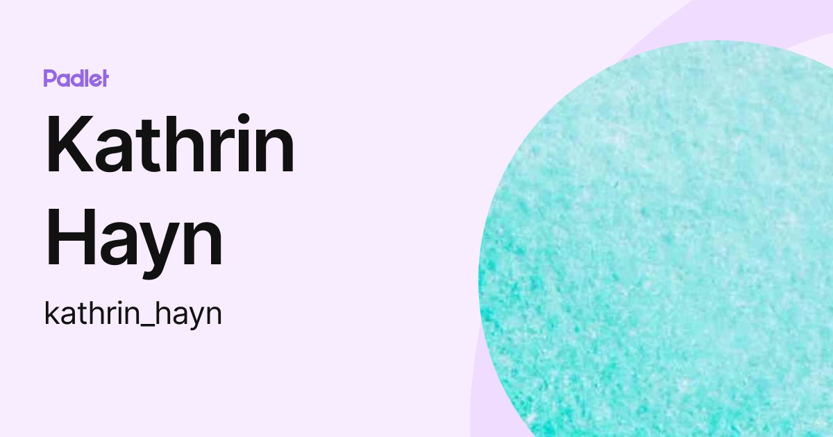 Kathrin Hayn (kathrin_hayn) profile | Padlet