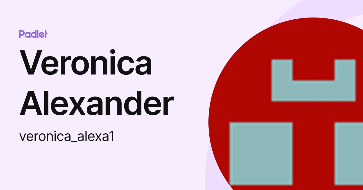 Veronica Alexander (veronica_alexa1) profile | Padlet