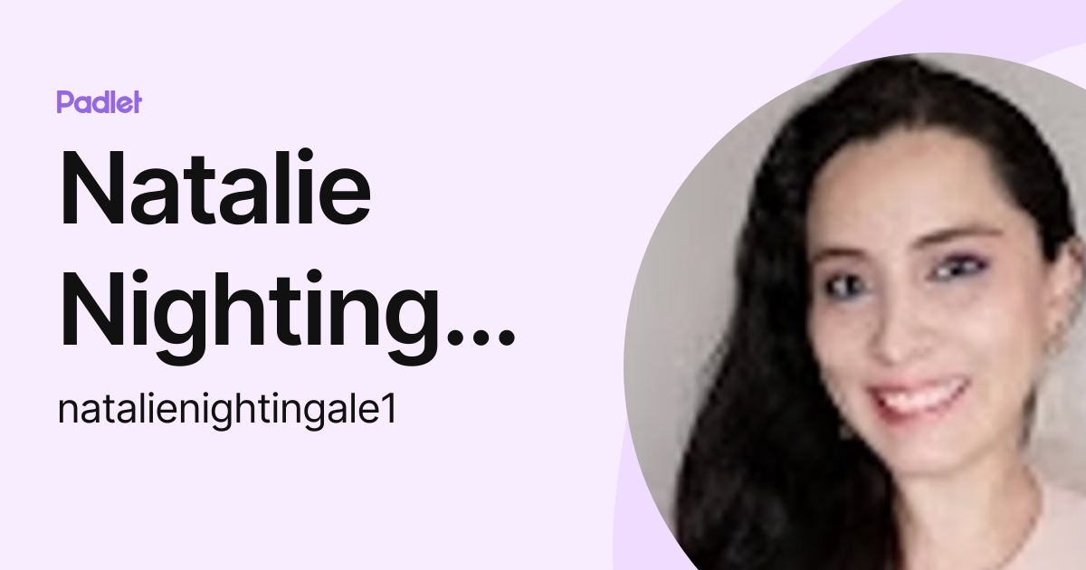 Natalie Nightingale Villa (natalienightingale1) profile | Padlet