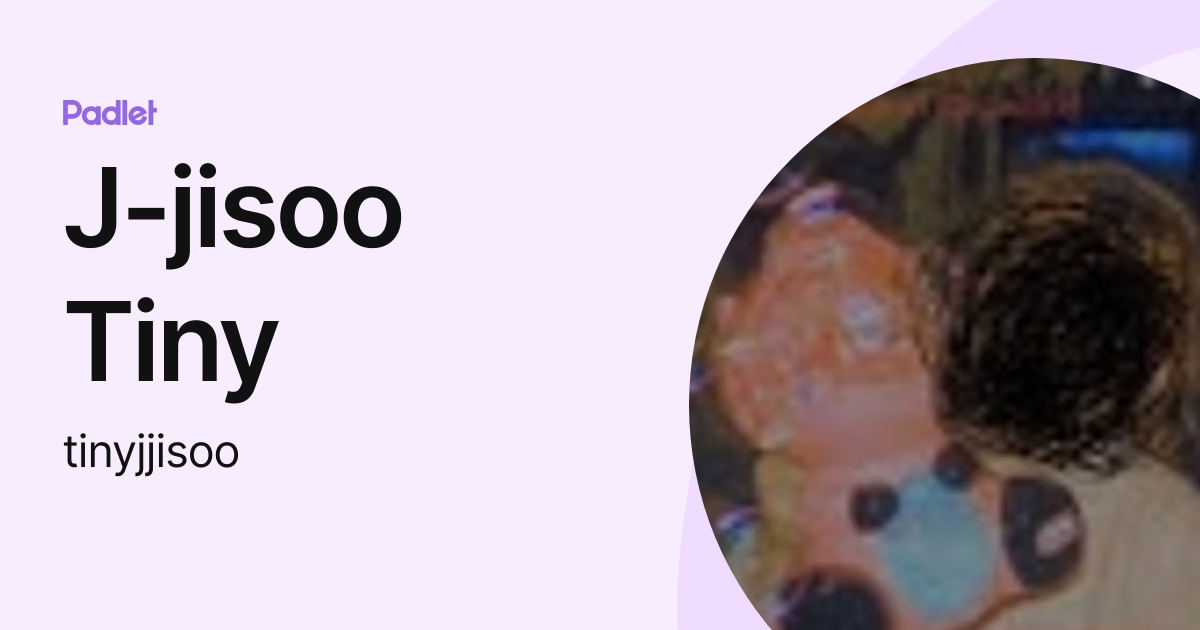 J-jisoo Tiny (tinyjjisoo) profile | Padlet