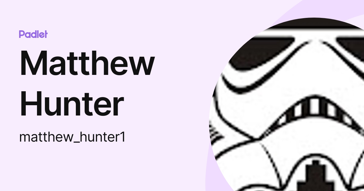 Matthew Hunter (matthew_hunter1) profile | Padlet