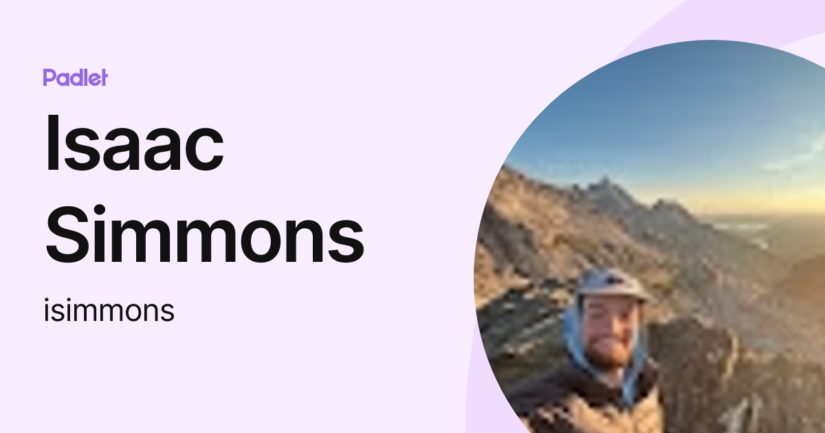 Isaac Simmons (isimmons) profile | Padlet