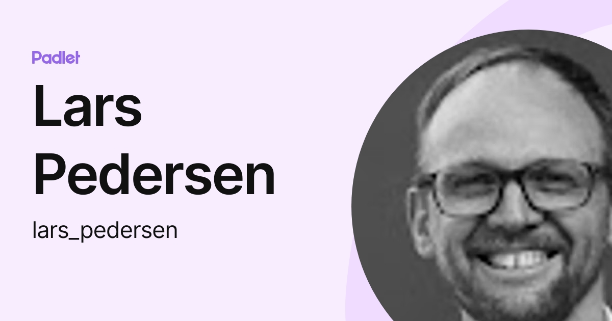 Lars Pedersen (lars_pedersen) profile | Padlet