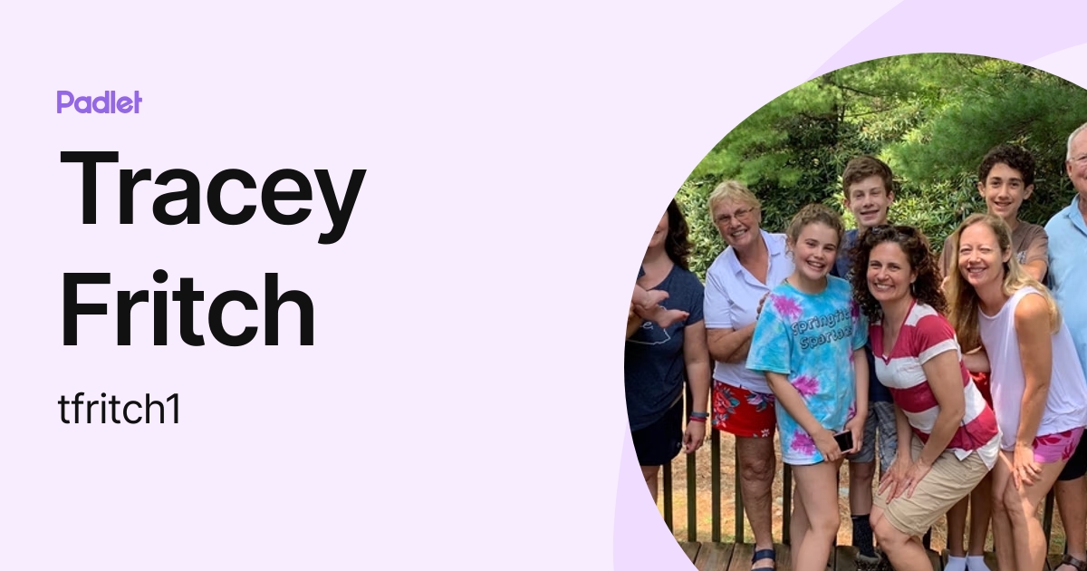 Tracey Fritch (tfritch1) profile | Padlet