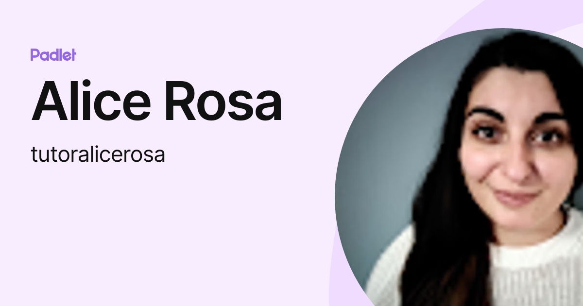 Alice Rosa (tutoralicerosa) profile | Padlet