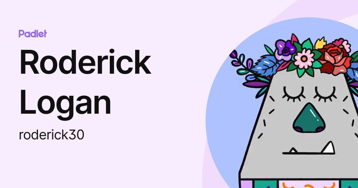 Roderick Logan (roderick30) profile | Padlet