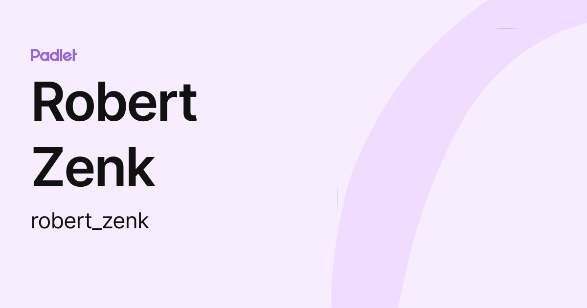 Robert Zenk (zenk_robert) profile | Padlet