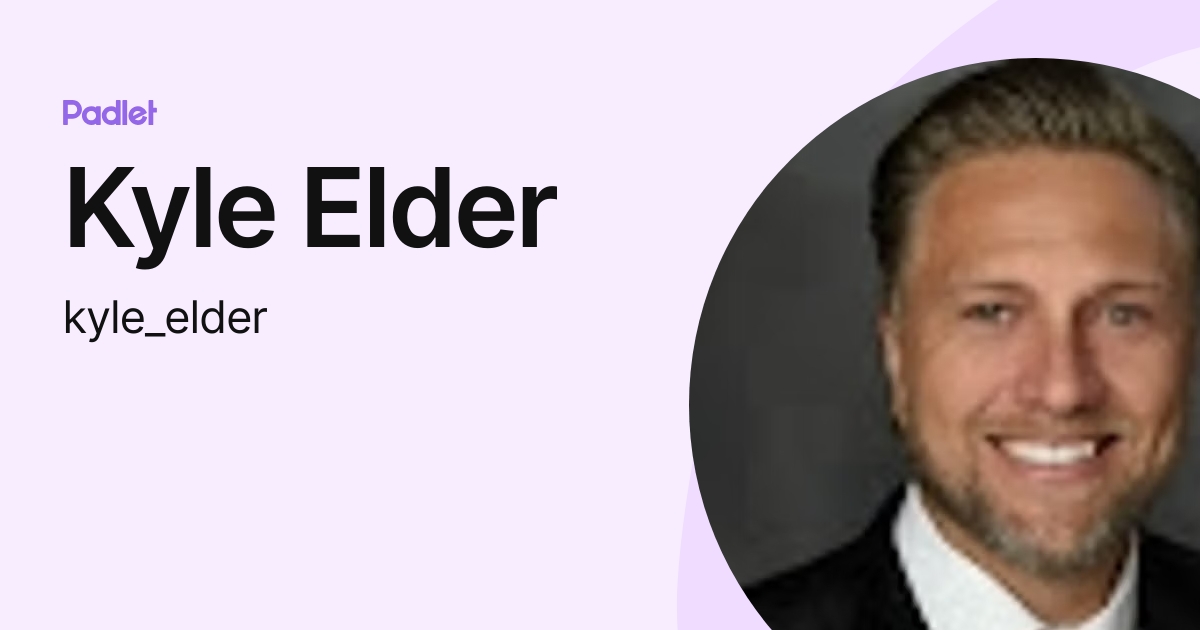 Kyle Elder (kyle_elder) profile | Padlet