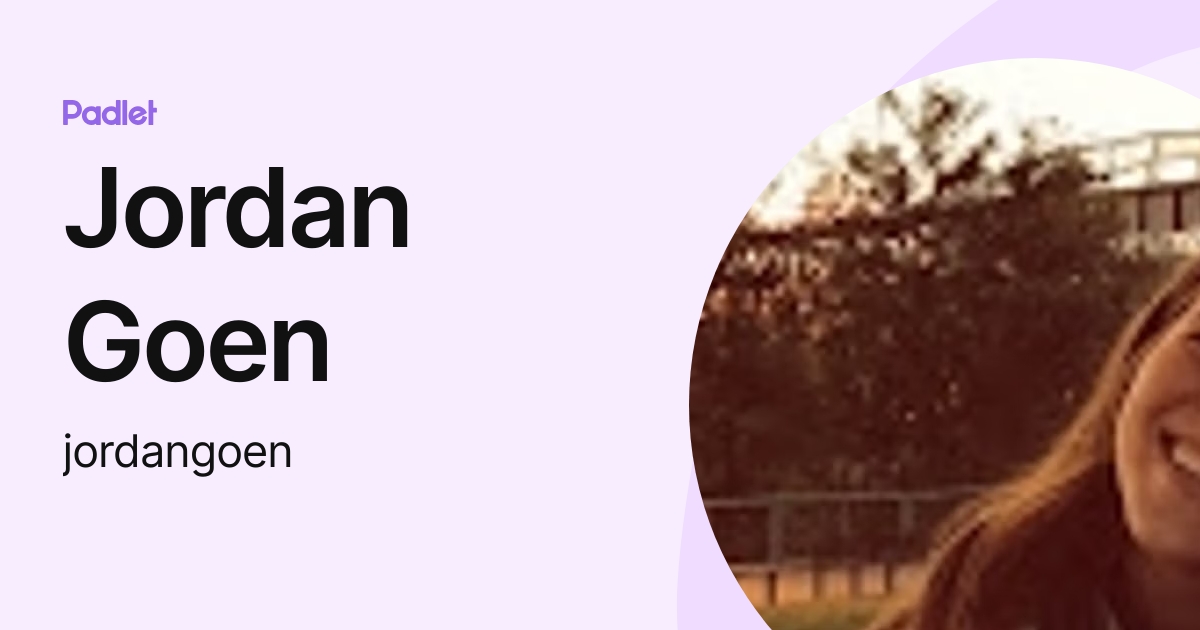 Jordan Goen (jordangoen) profile | Padlet