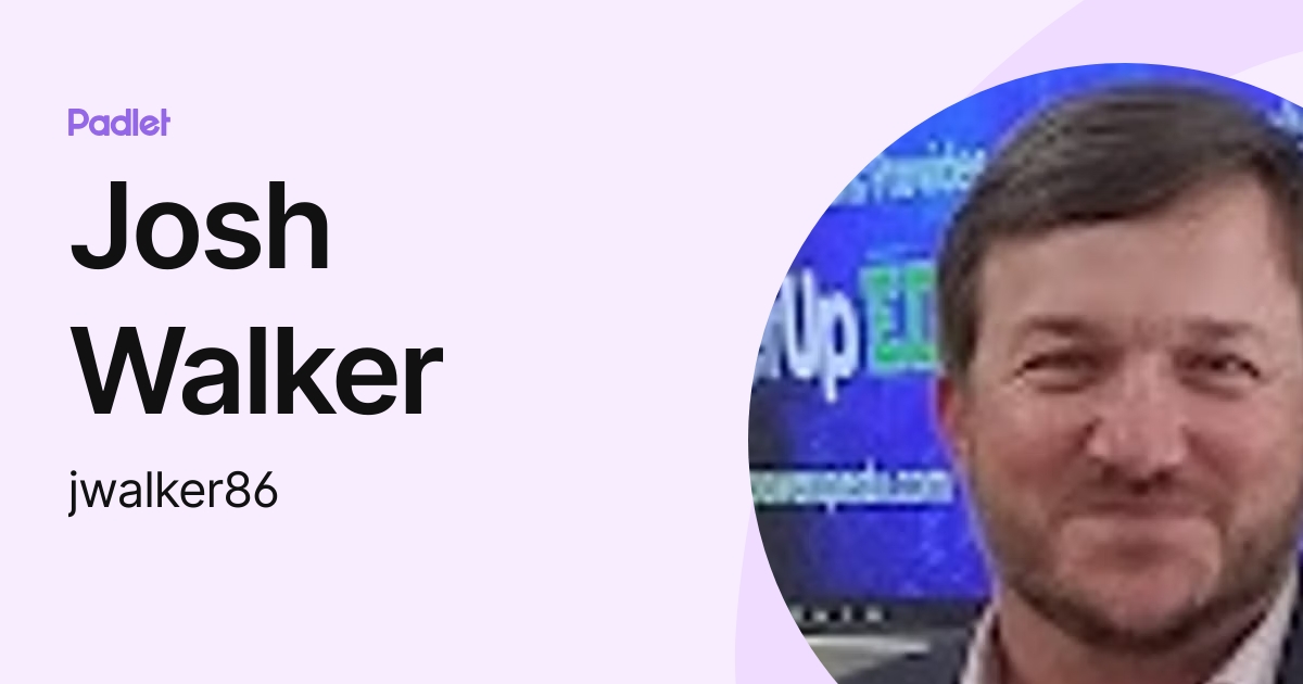 Josh Walker (jwalker86) profile | Padlet