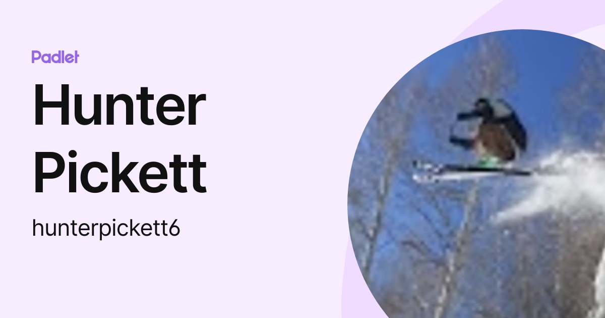 Hunter Pickett (hunterpickett6) profile | Padlet