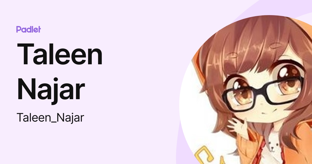 Taleen Najar (Taleen_Najar) profile | Padlet