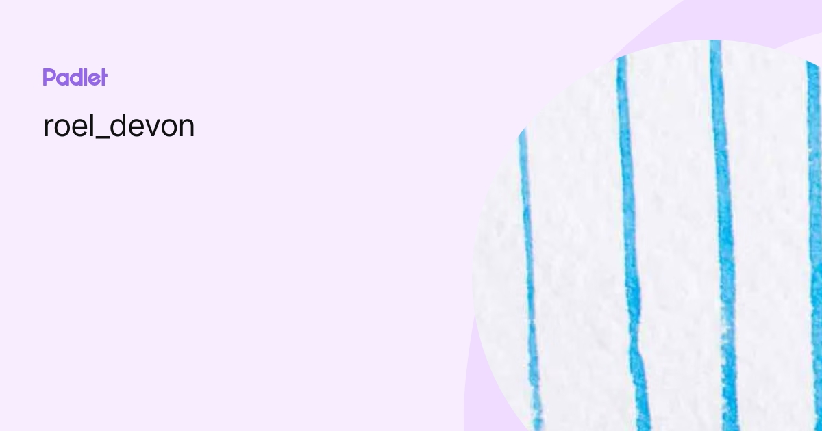 roel_devon profile | Padlet