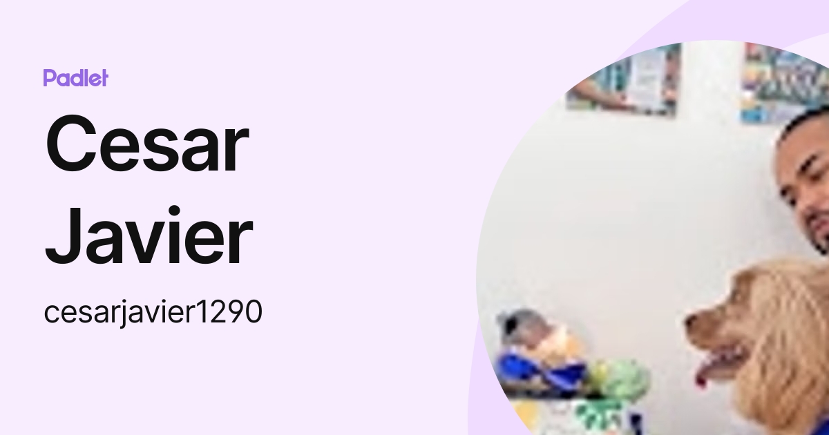 Cesar Javier (cesarjavier1290) profile | Padlet