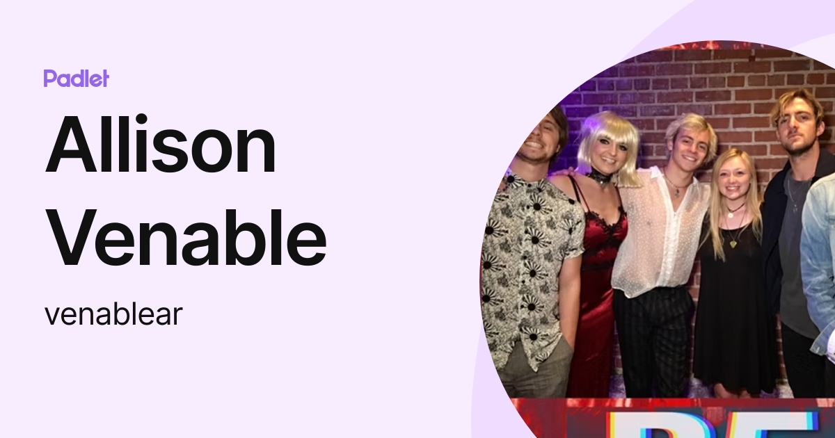 Allison Venable (venablear) profile | Padlet