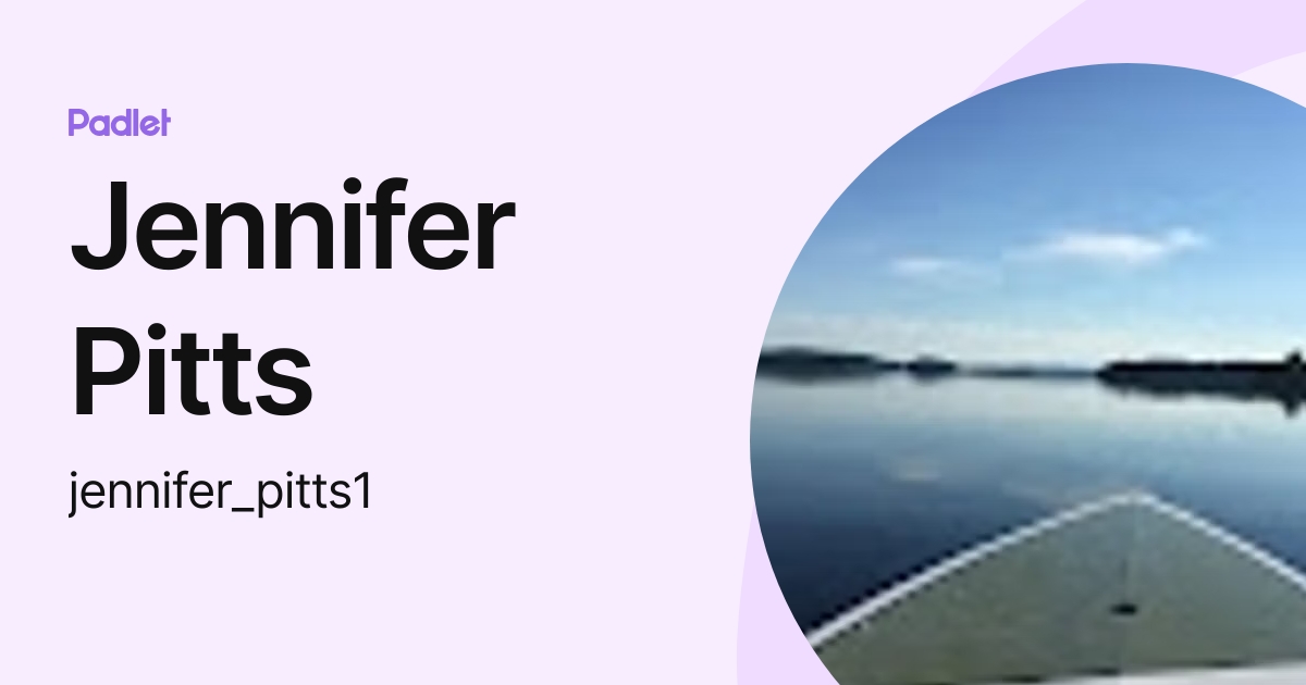 Jennifer Pitts (jennifer_pitts1) profile | Padlet