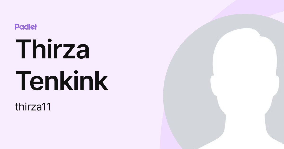 Thirza Tenkink (thirza11) profile | Padlet