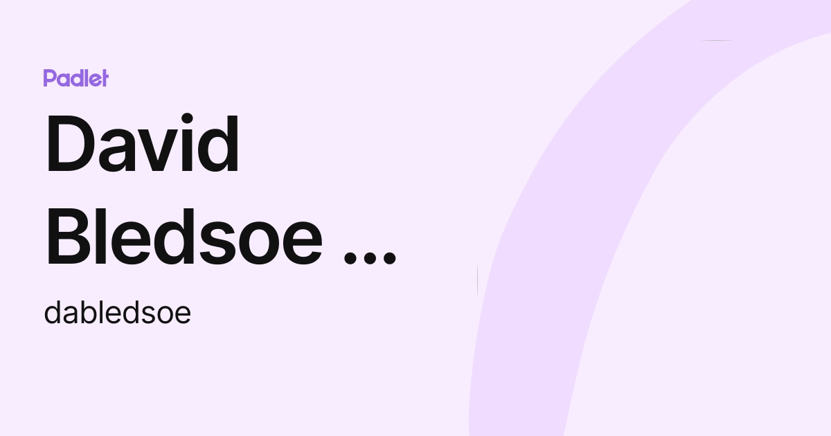 David Bledsoe _ Student - EastWakeHS (dabledsoe) profile | Padlet