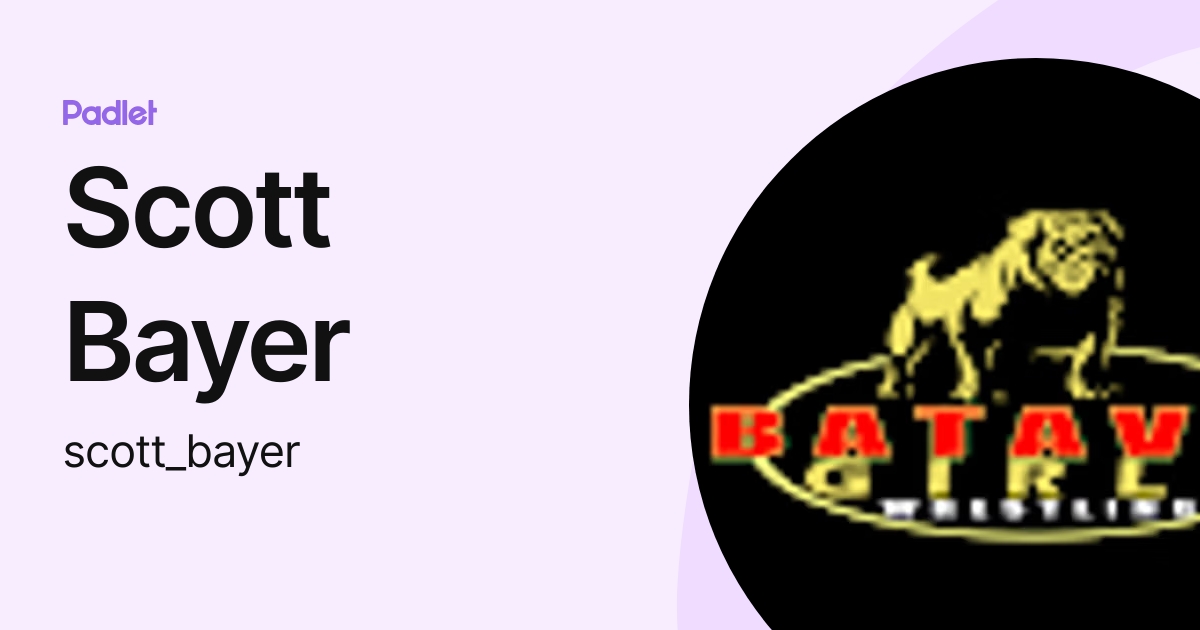 Scott Bayer (scott_bayer) profile | Padlet