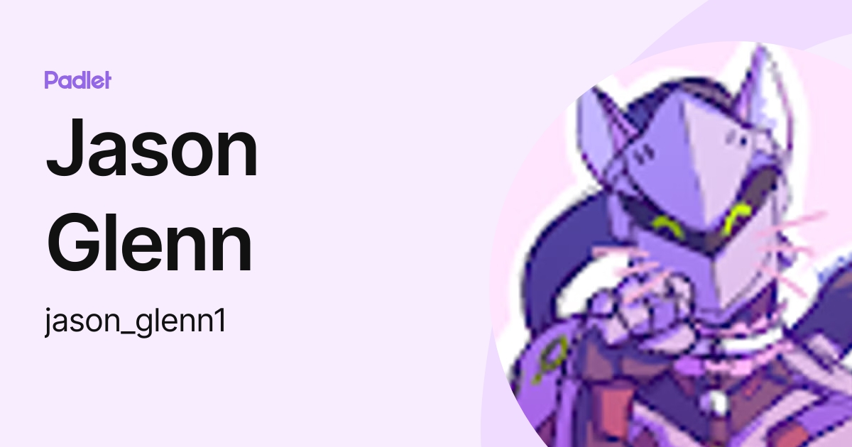 Jason Glenn (jason_glenn1) profile | Padlet
