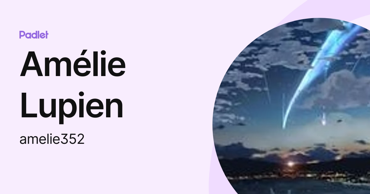 Amélie Lupien (amelie352) profile | Padlet
