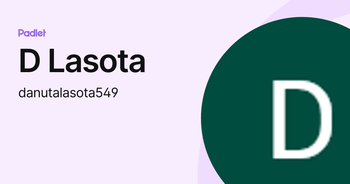 D Lasota (danutalasota549) profile | Padlet