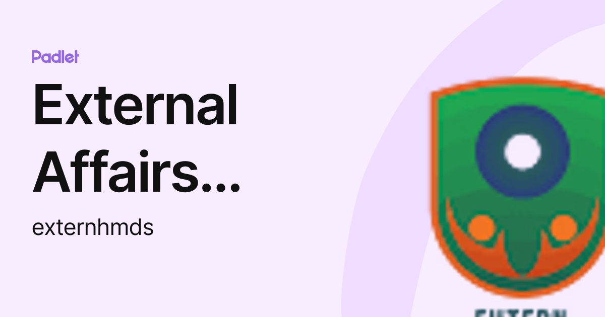 External Affairs Department (externhmds) profile | Padlet
