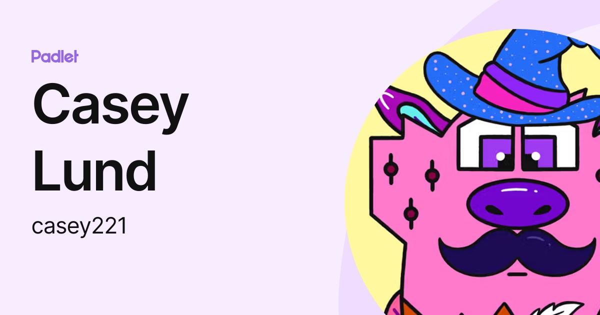 Casey Lund (casey221) profile | Padlet
