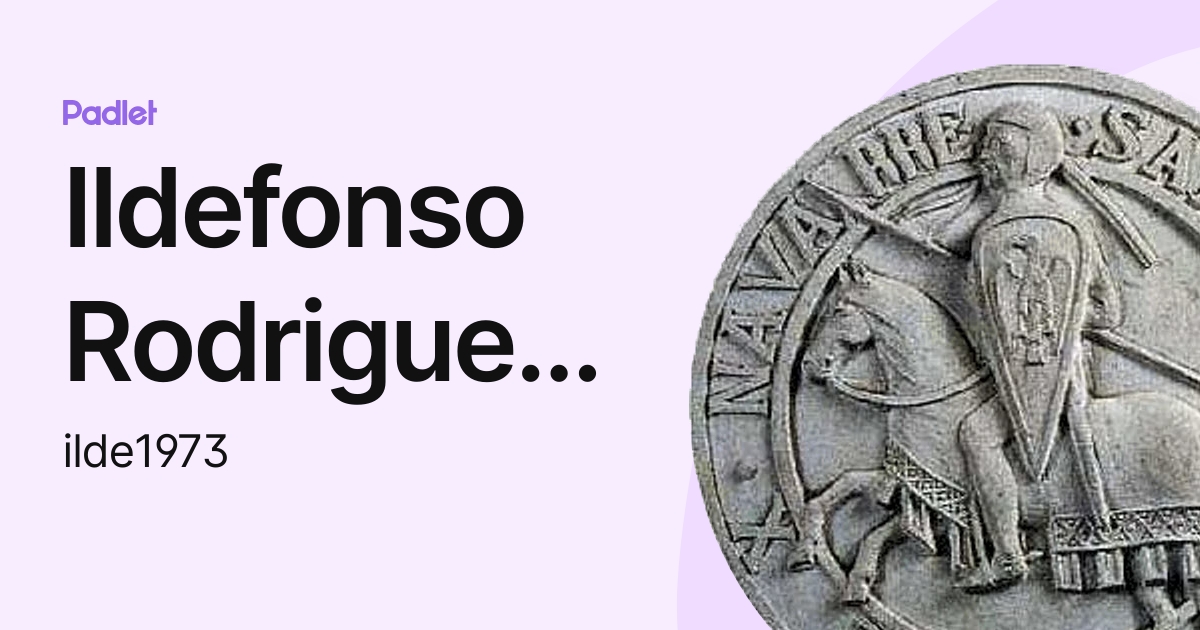 Ildefonso Rodriguez Alcala (ilde1973) profile | Padlet