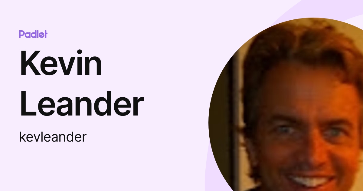 Kevin Leander (kevleander) profile | Padlet