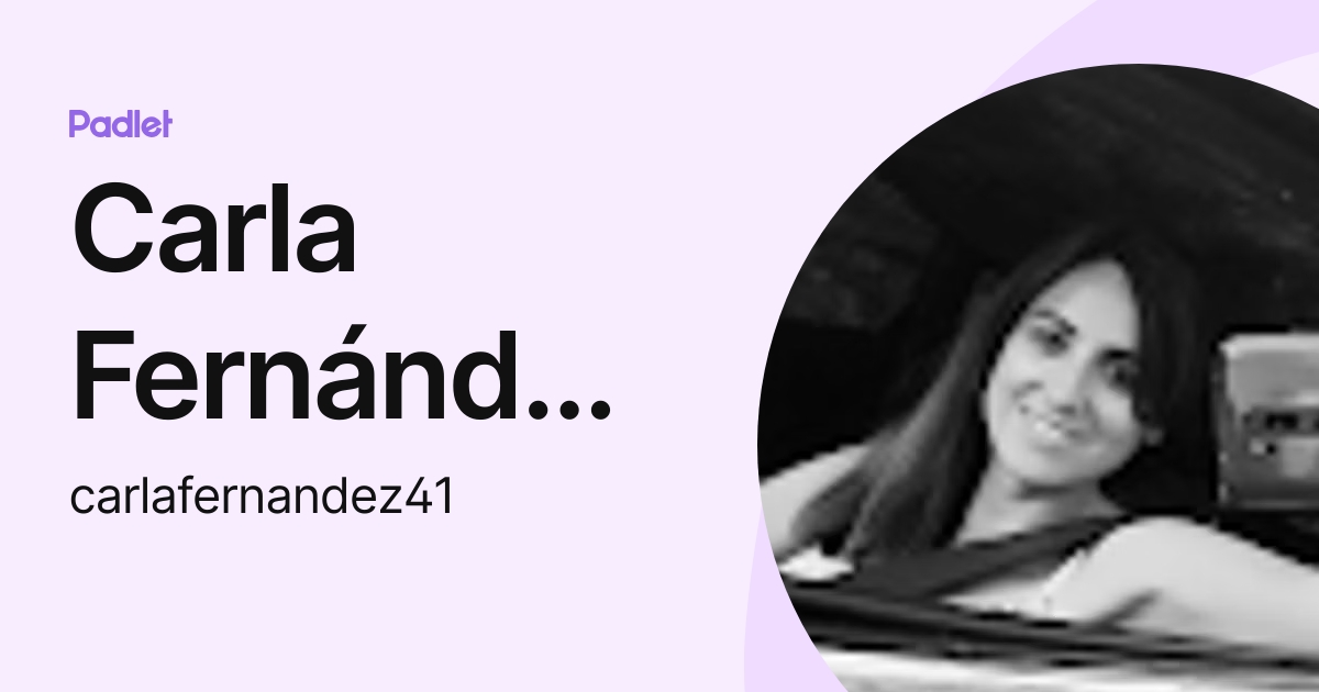 Carla Fernández Rey (carlafernandez41) profile | Padlet