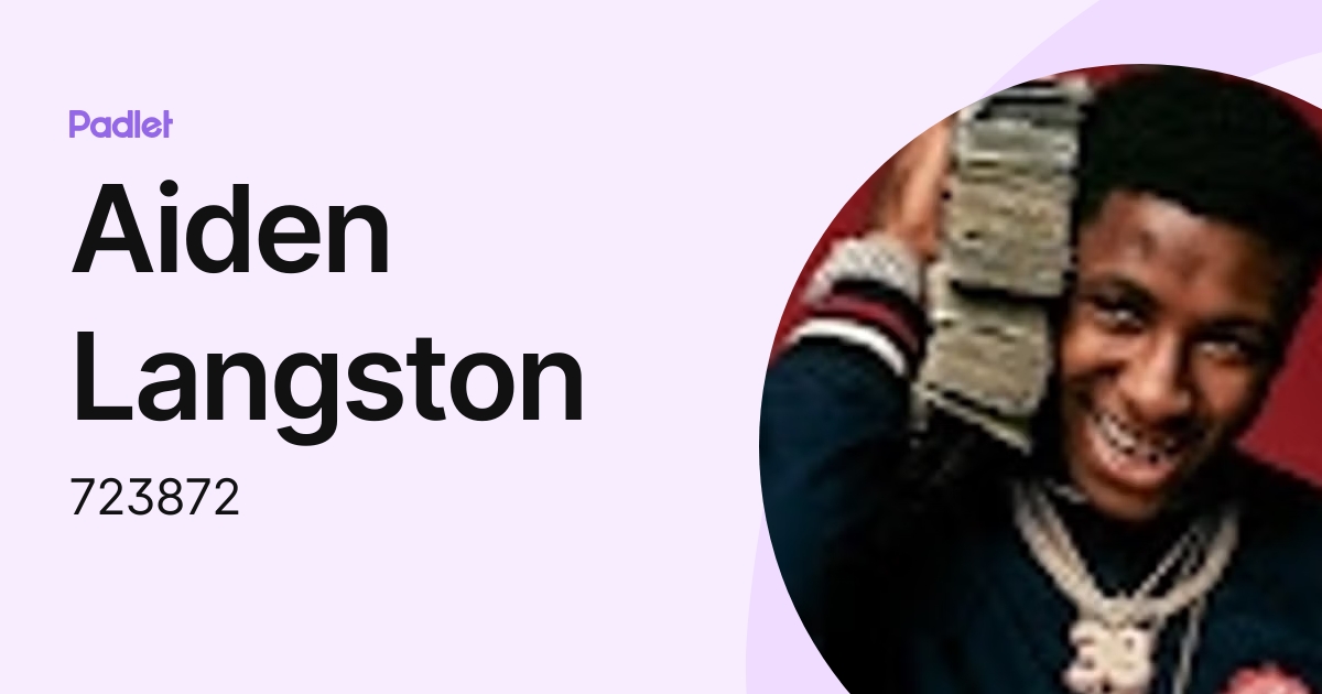 Aiden Langston (723872) profile | Padlet