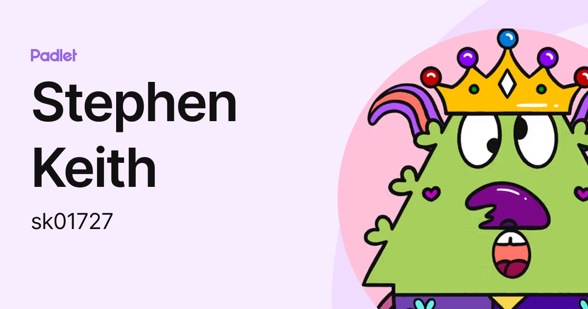 Stephen Keith (sk01727) profile | Padlet