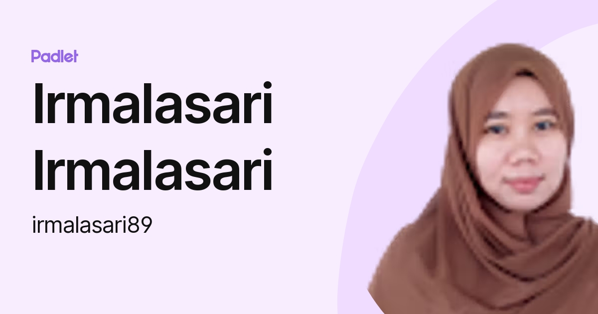 Irmalasari Irmalasari (irmalasari89) profile | Padlet