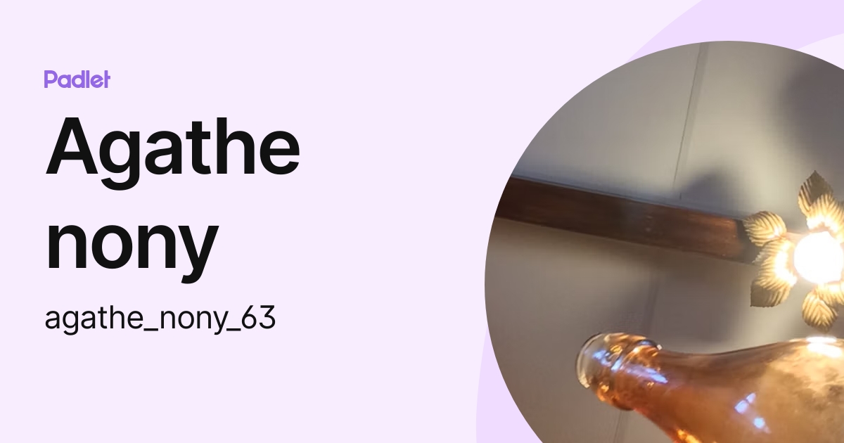 Agathe nony (agathe_nony_63) profile | Padlet