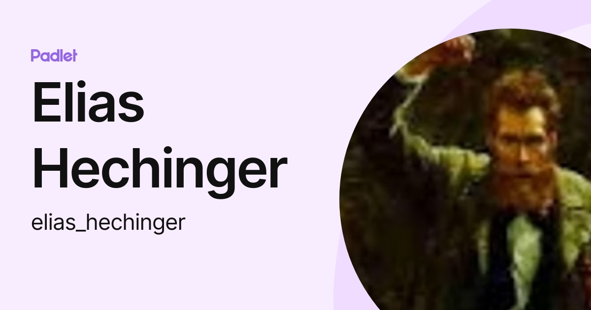 Elias Hechinger (elias_hechinger) profile | Padlet