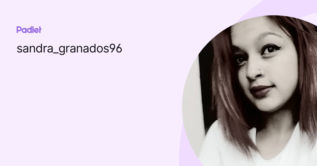 sandra_granados96 profile | Padlet