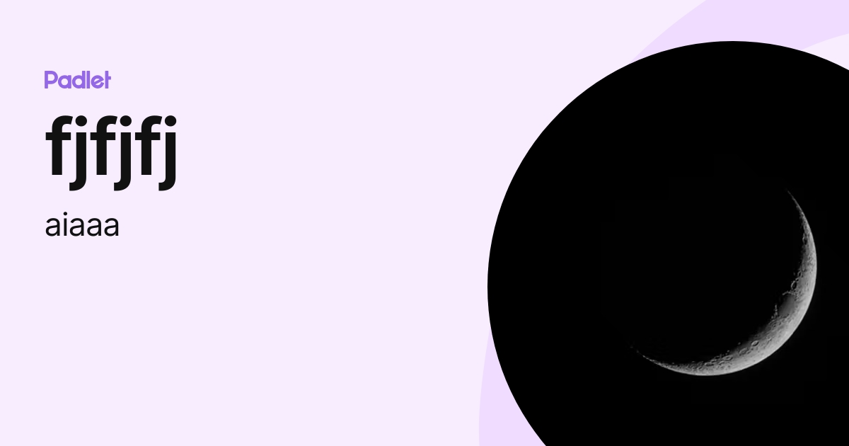 fjfjfj (fjfjfjdayon) profile | Padlet