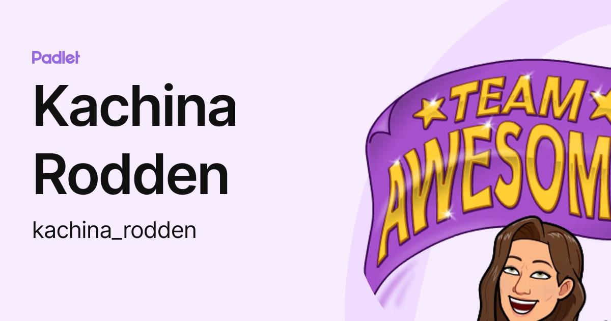 Kachina Rodden (kachina_rodden) profile | Padlet