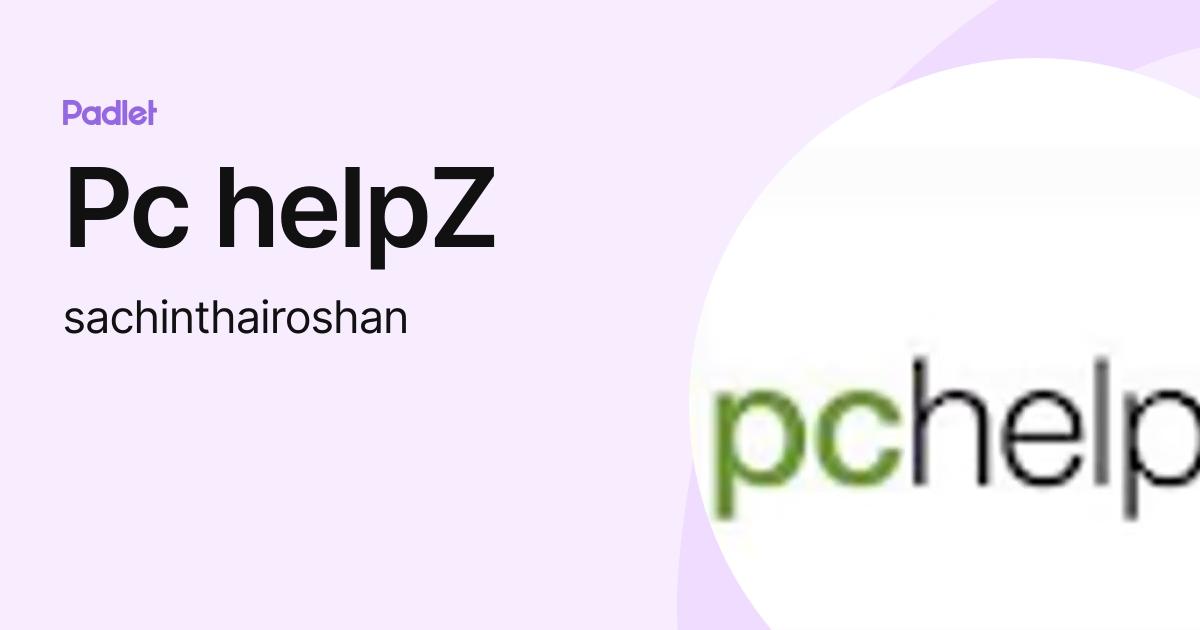 Pc helpZ (sachinthairoshan) profile | Padlet