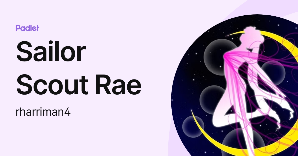 Sailor Scout Rae (rharriman4) profile | Padlet