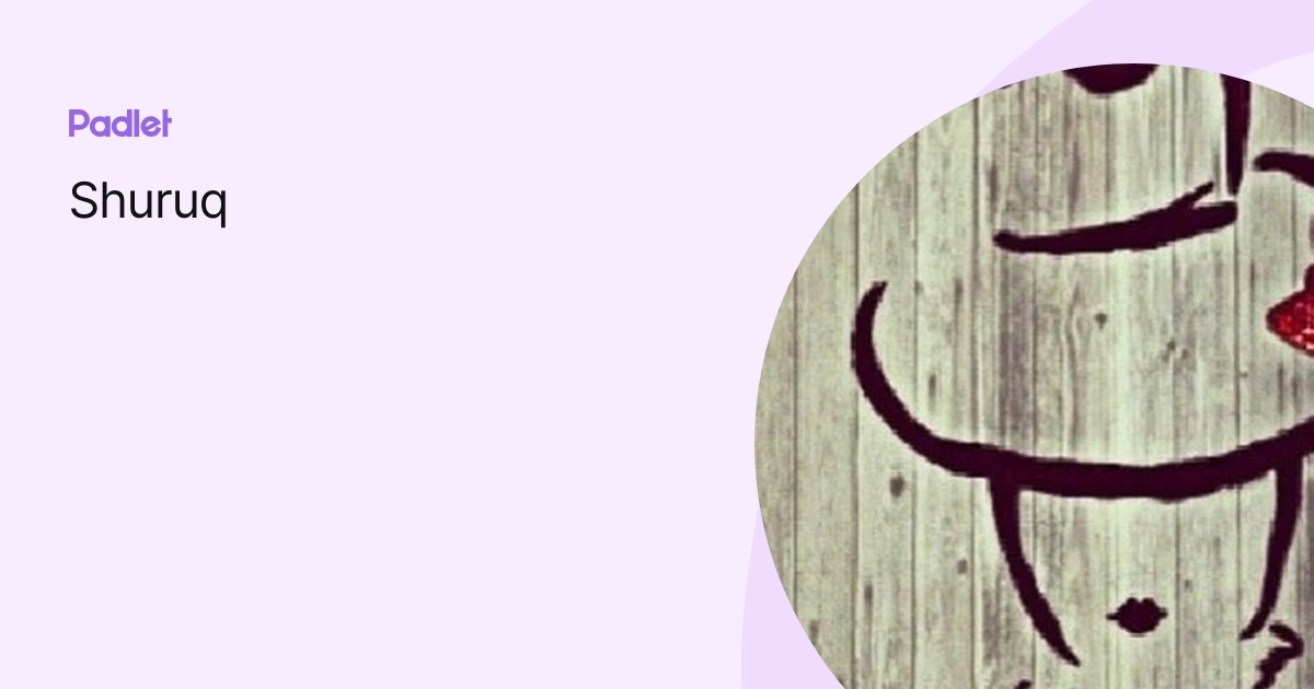 Shuruq profile | Padlet