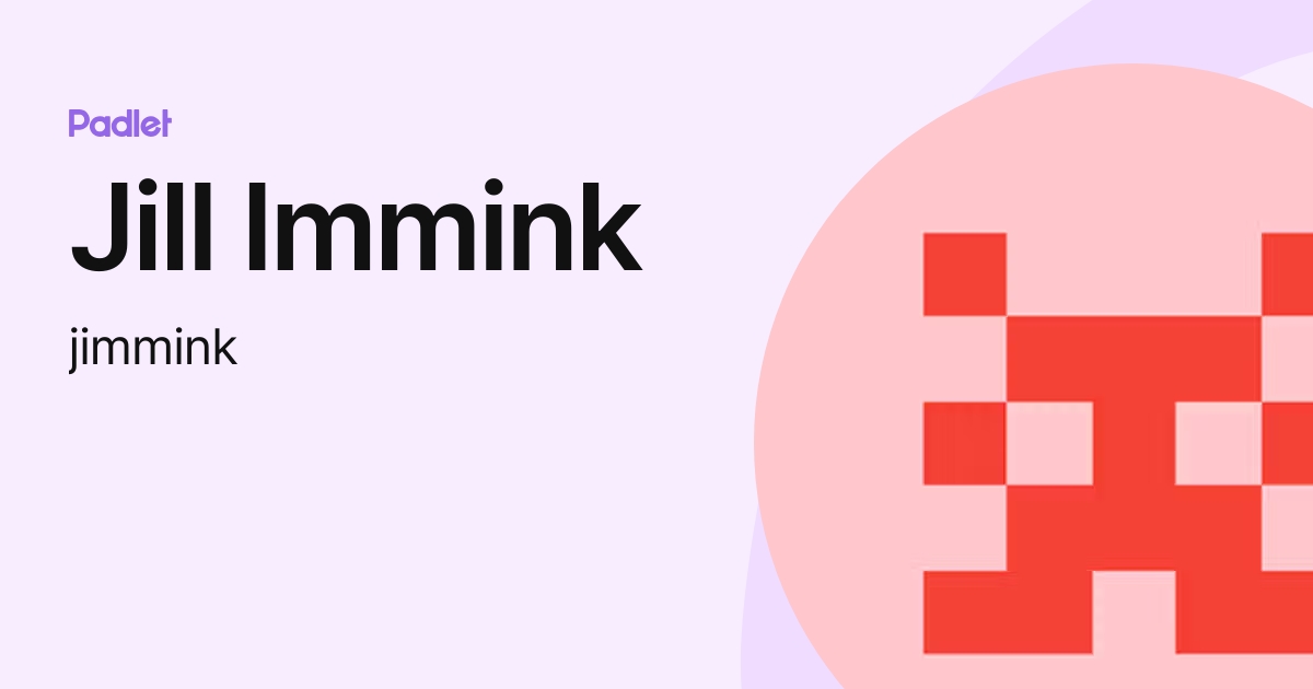 Jill Immink (jimmink) profile | Padlet