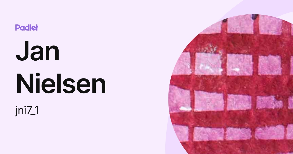 Jan Nielsen (jni7_1) profile | Padlet