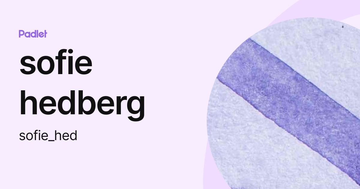 sofie hedberg (sofie_hed) profile | Padlet