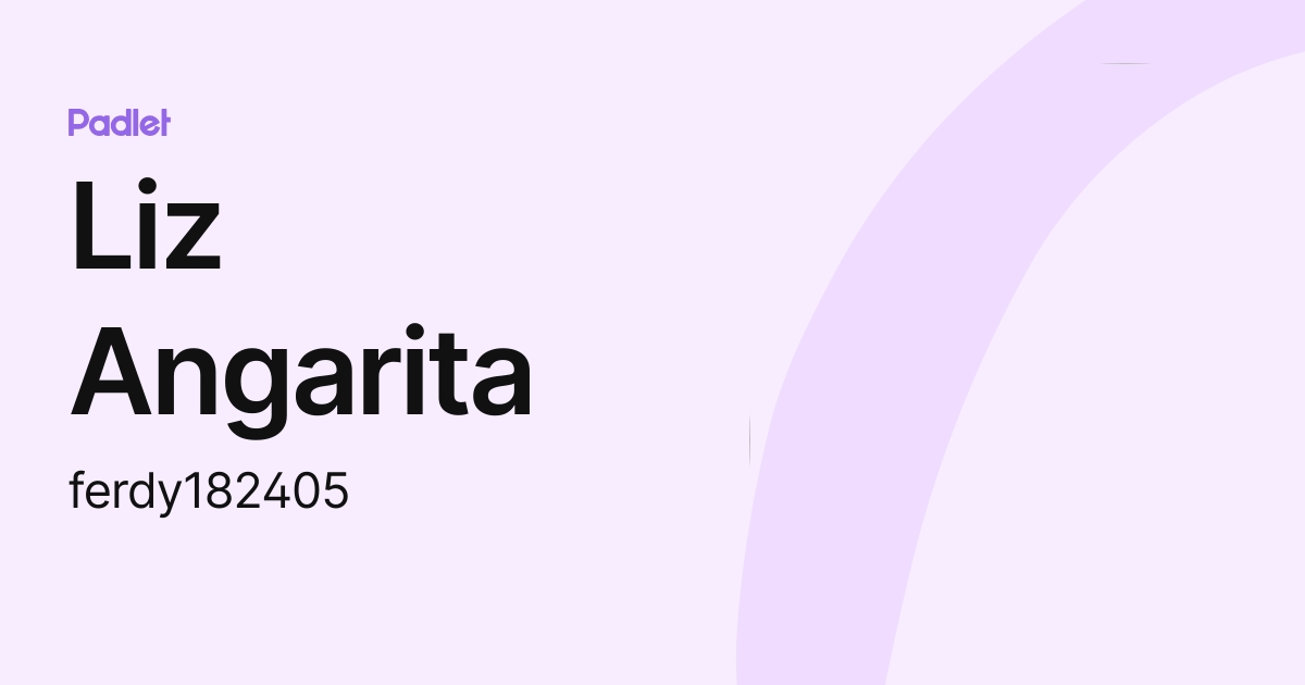 Liz Angarita (ferdy182405) profile | Padlet