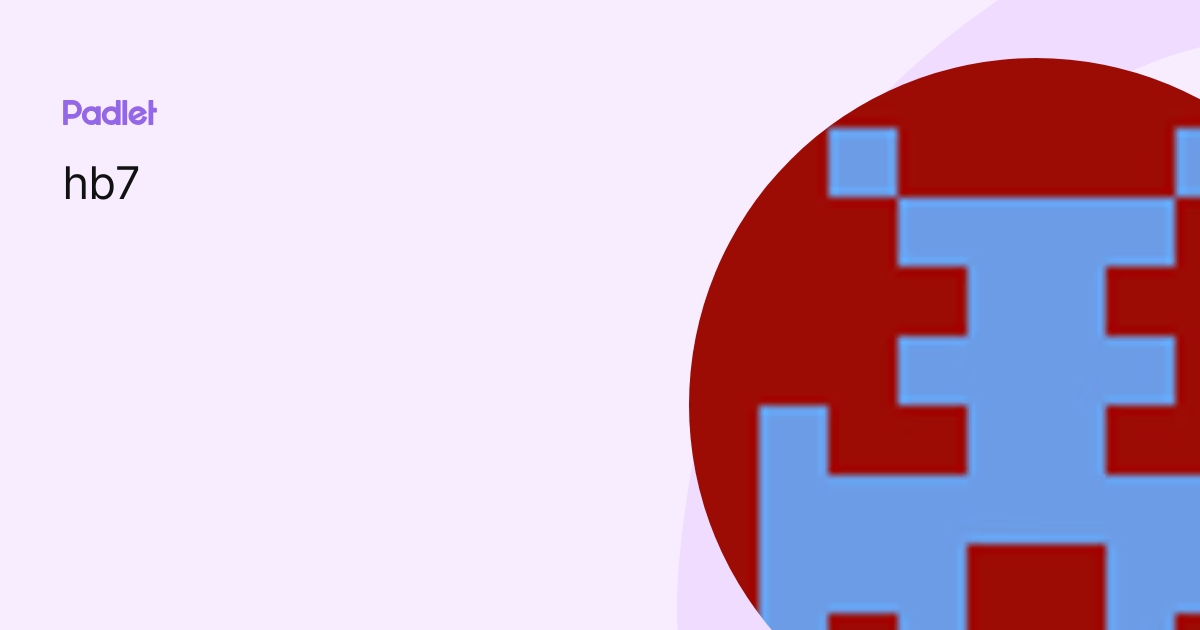 hb7 profile | Padlet