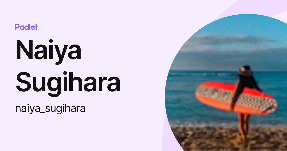 Naiya Sugihara (naiya_sugihara) profile | Padlet